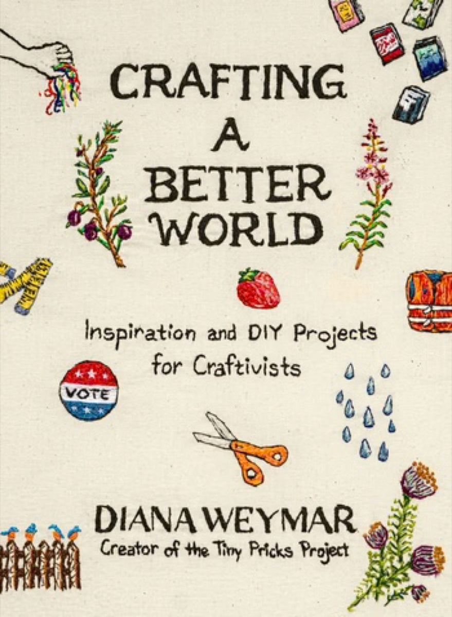 Crafting a Better World | Diana Weymar – Isadora Popper