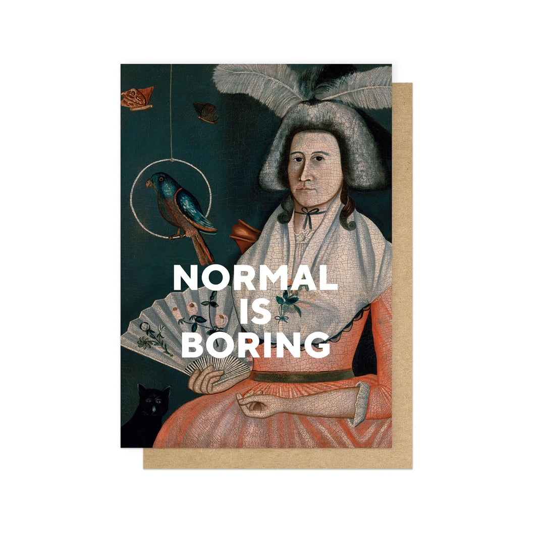Normal Is Boring Greetings Card | East End Prints – Isadora Popper
